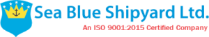 Sea Blue Shipyard Ltd – An ISO 9001:2015 Certified Company